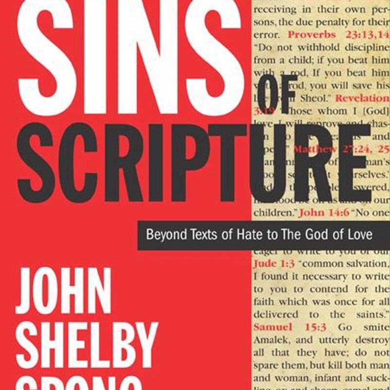 The Sins of Scripture by John Shelby Spong