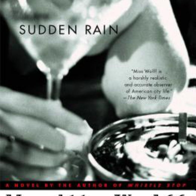 Sudden Rain by Maritta Wolff, Margot Livesey