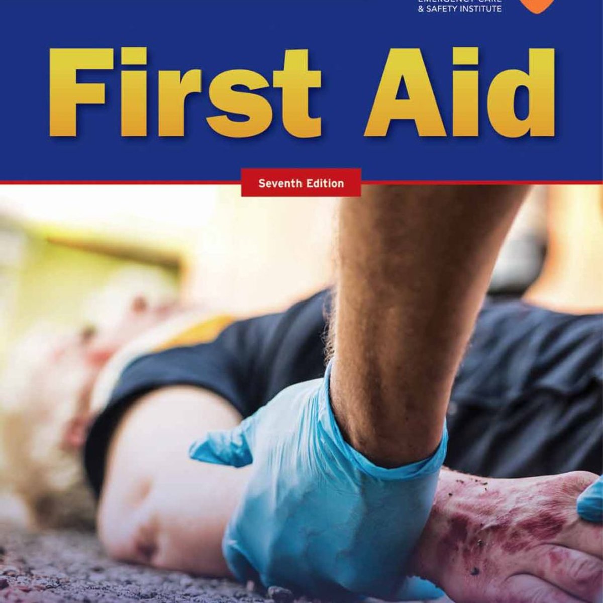 First Aid by Alton L. Thygerson, Steven M. Thygerson