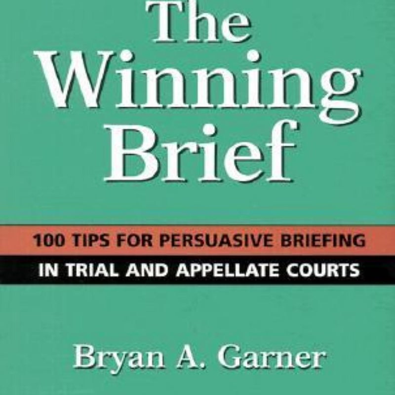 The Winning Brief by Bryan A. Garner | Pangobooks