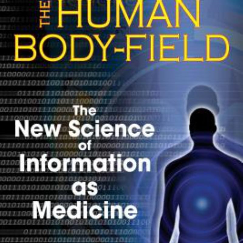 Decoding the Human Body-Field by Peter H. Fraser, Harry Massey, Joan ...