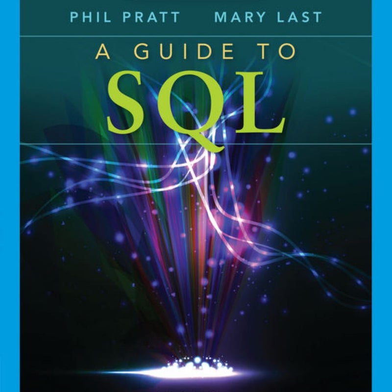 A Guide to SQL by Philip J. Pratt | Pangobooks