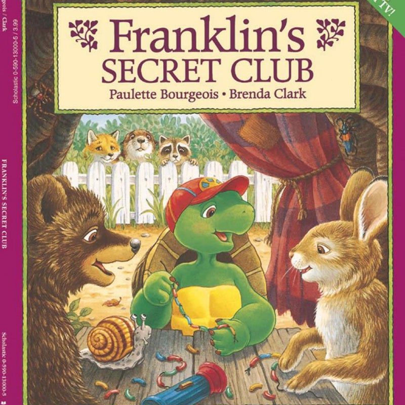 Franklin's Secret Club by Paulette Bourgeois | Pangobooks