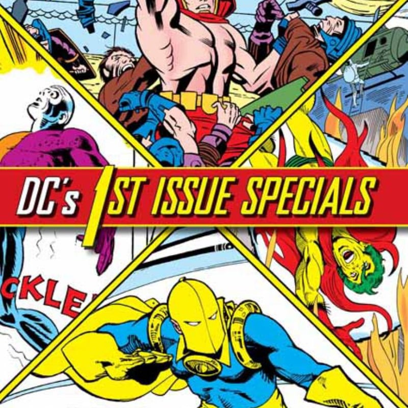 DC's First Issue Specials by Jack Kirby, Ramona Fradon, Steve Ditko ...