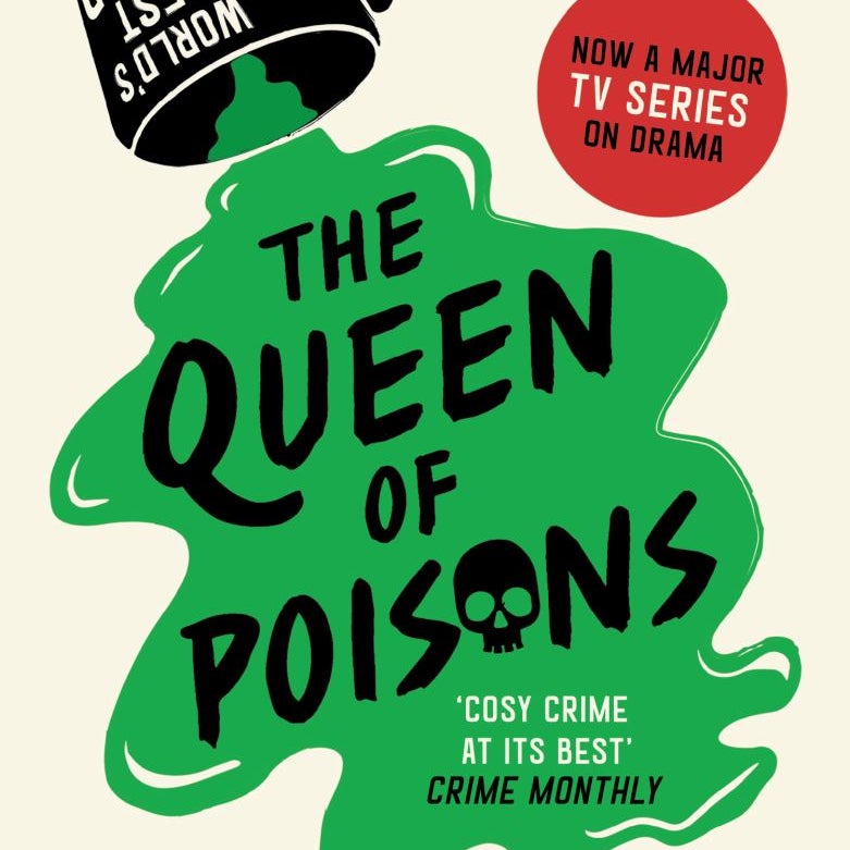The Queen of Poisons by Robert Thorogood