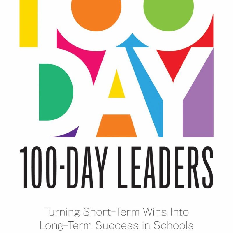 100-Day Leaders by Douglas Reeves, Robert Eaker