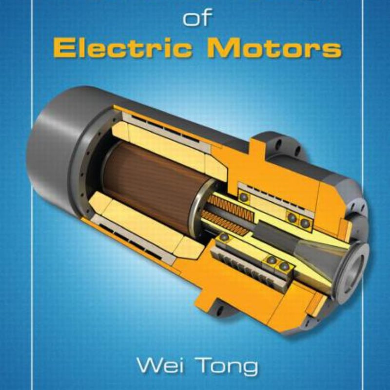 Mechanical Design of Electric Motors by Wei Tong