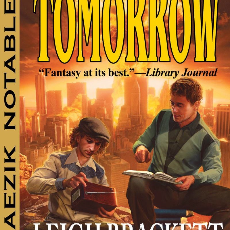 The Long Tomorrow by Leigh Brackett