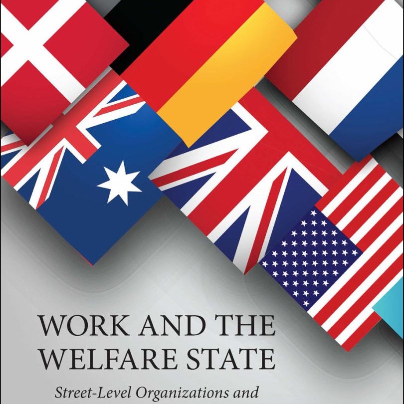 Work and the Welfare State by Michael Lipsky, Flemming Larsen, Susan ...