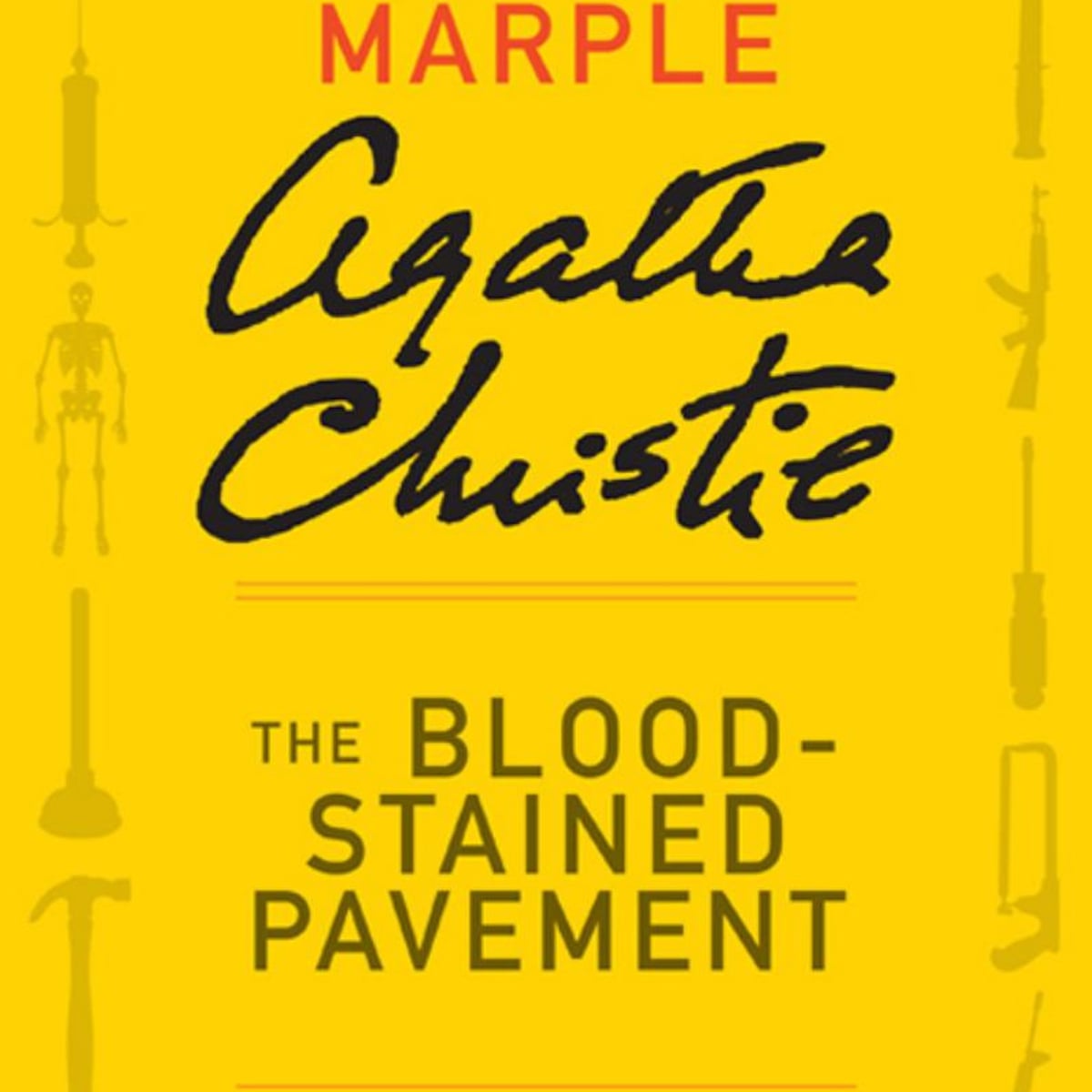 The Blood-Stained Pavement by Agatha Christie