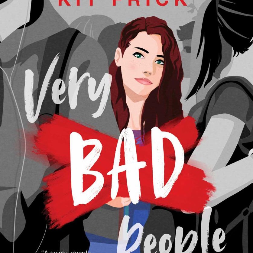 Very Bad People by Kit Frick