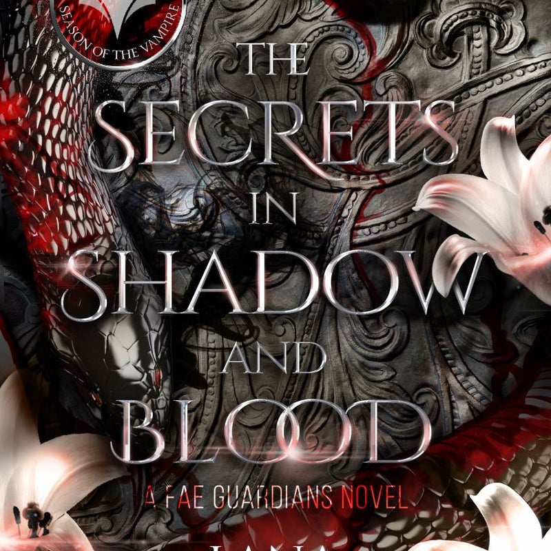 The Secrets in Shadow and Blood