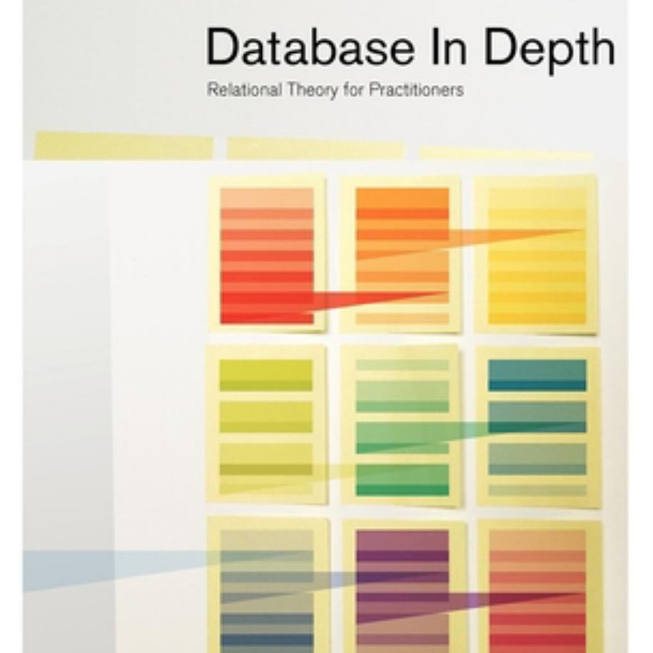 Database in Depth by C. J. Date