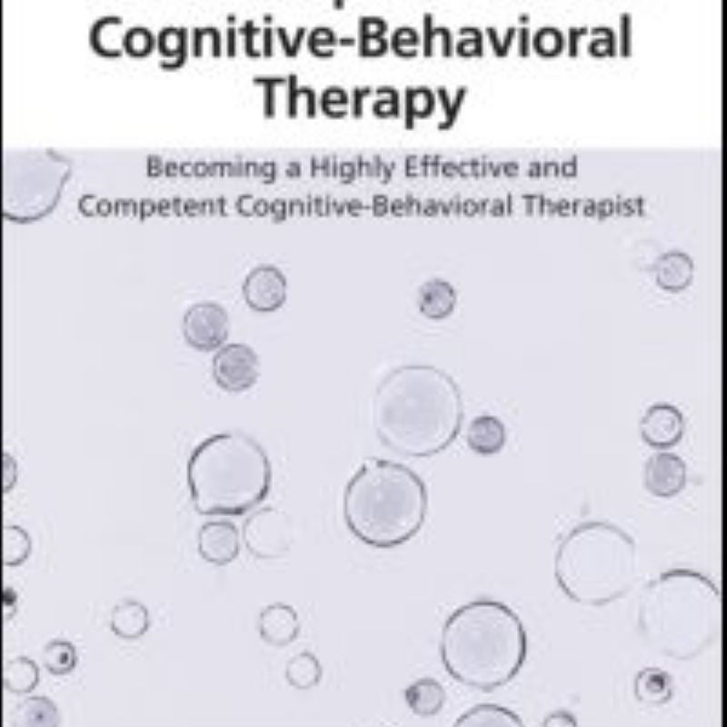 Core Competencies in Cognitive-Behavioral Therapy by Cory F. Newman