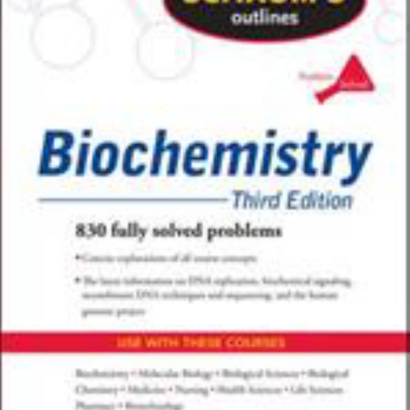 Schaum's Outline of Biochemistry, Third Edition by Philip W. Kuchel ...