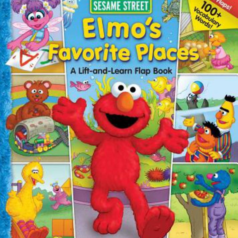 Sesame Street Elmo's Favorite Places by Sesame Sesame Street, Carol Monica