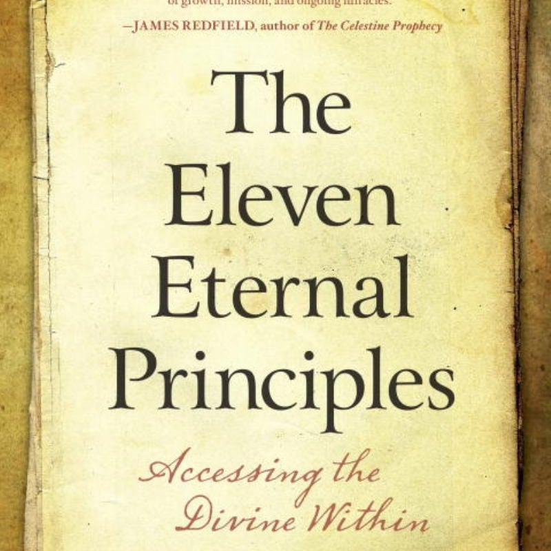 The Eleven Eternal Principles by Carmen Harra, Nancy Peske