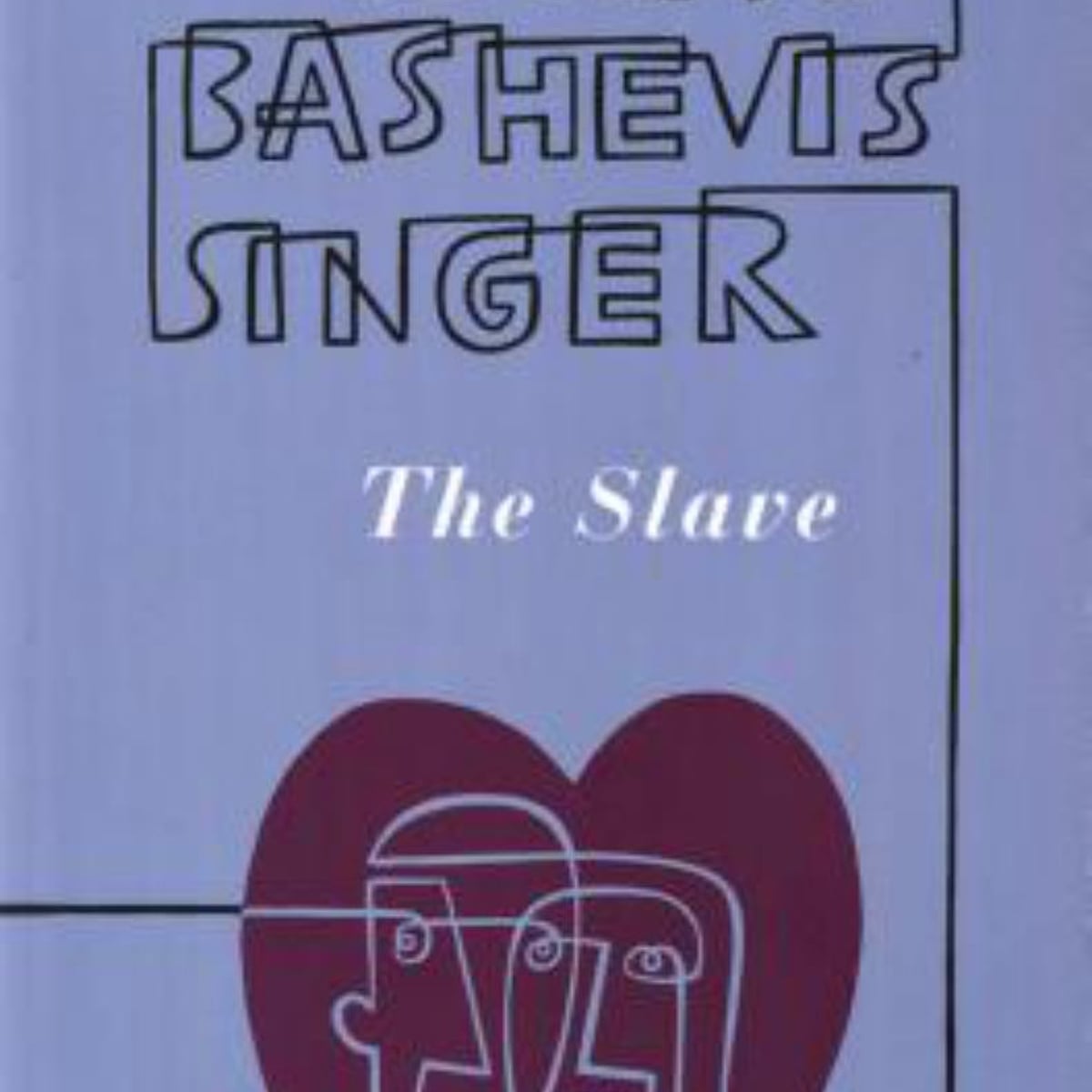 The Slave by Isaac Bashevis Singer, Cecil Hemley