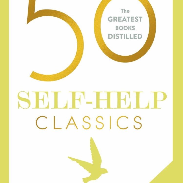 50 Self Help Classics 2nd Edition by Tom Butler-Bowdon