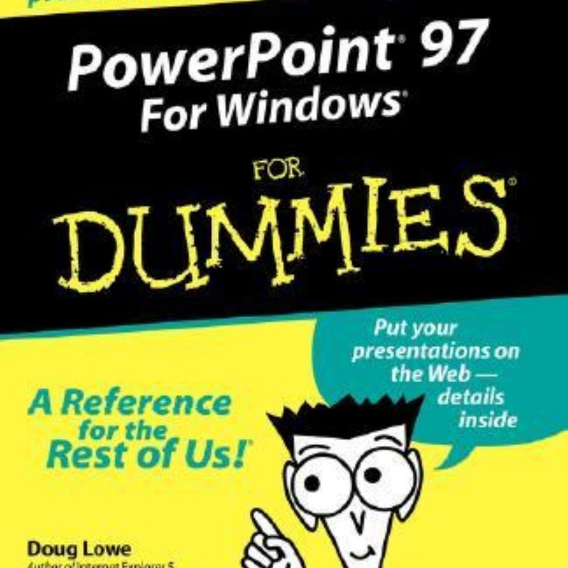 PowerPoint 97 for Windows for Dummies by Doug Lowe
