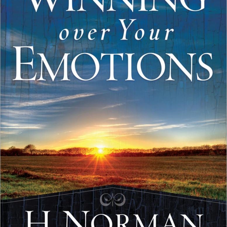 Winning over Your Emotions by H. Norman Wright | Pangobooks