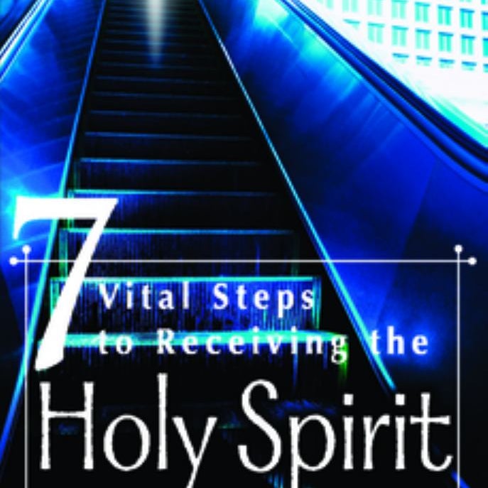 Seven Vital Steps to Receiving the Holy Spirit by Kenneth E. Hagin | Pangobooks