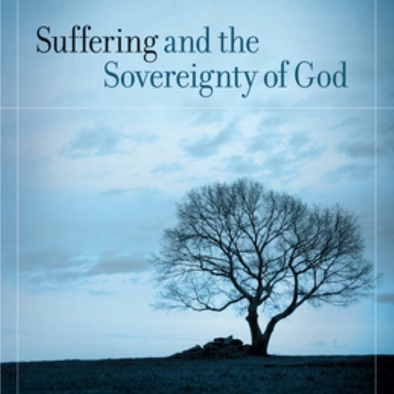Suffering and the Sovereignty of God by Joni Eareckson Tada, Carl F ...