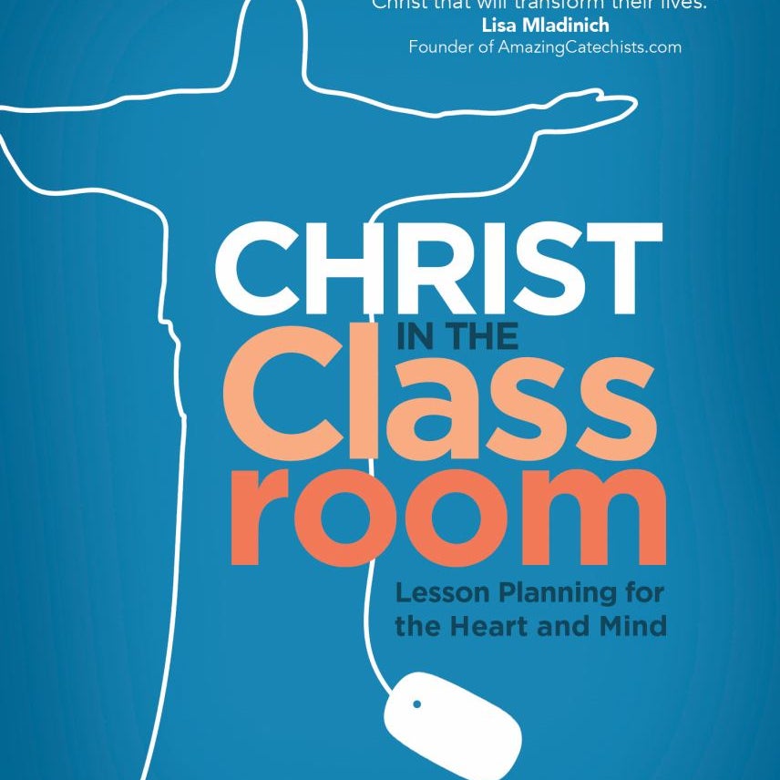 Christ in the Classroom by Jared Dees